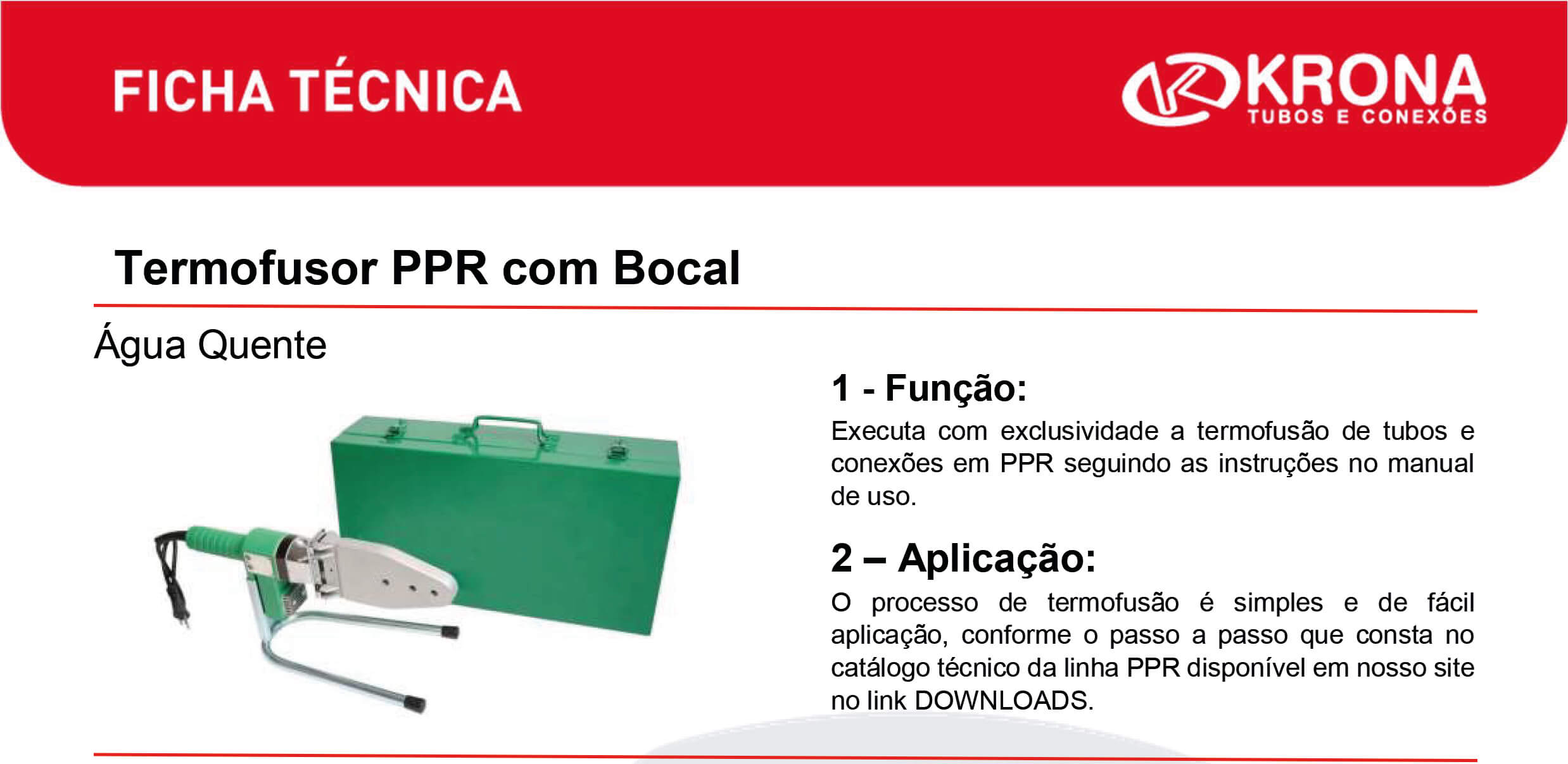 Ficha Técnica - Termofusor PPR com Bocal - Krona