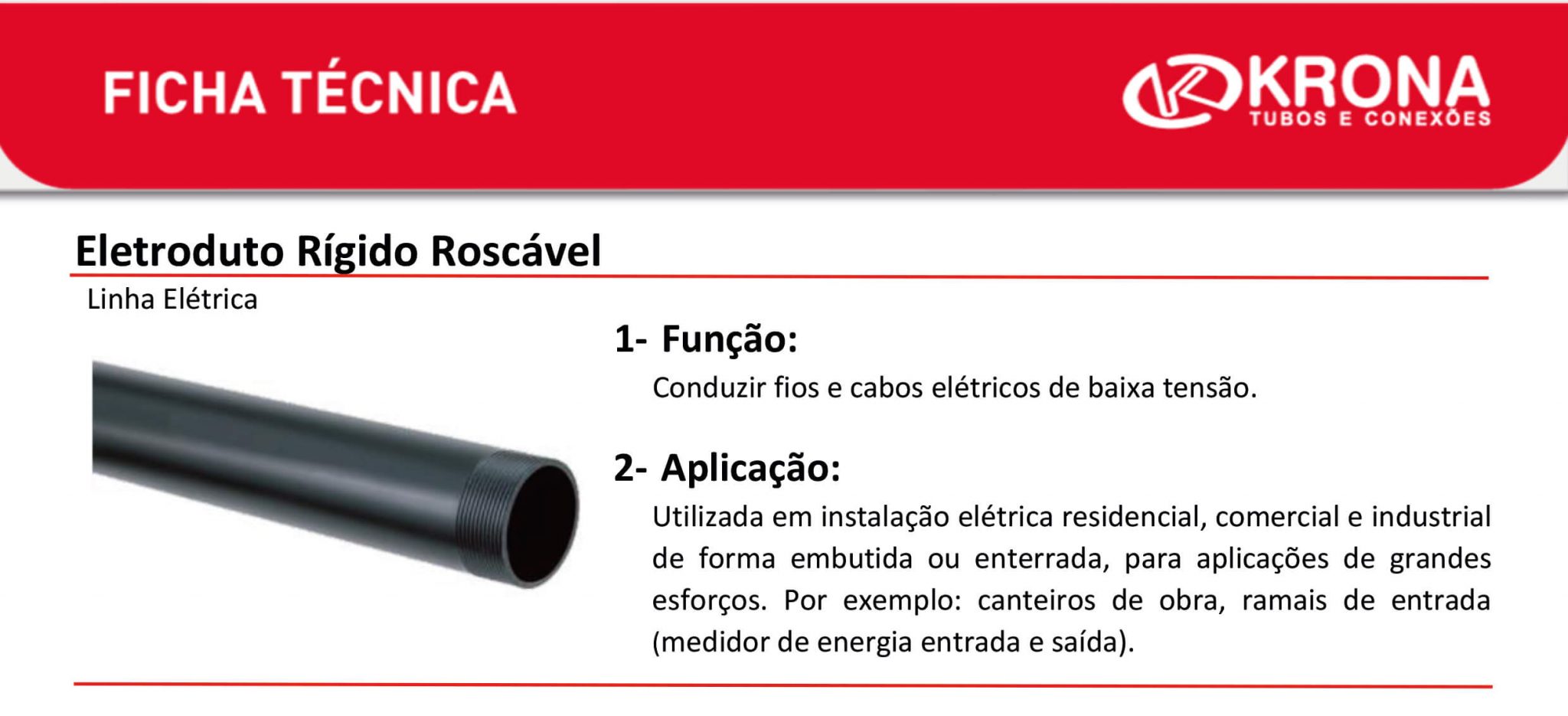 Krona - Tubo Eletroduto de PVC Rígido Roscável - 3m