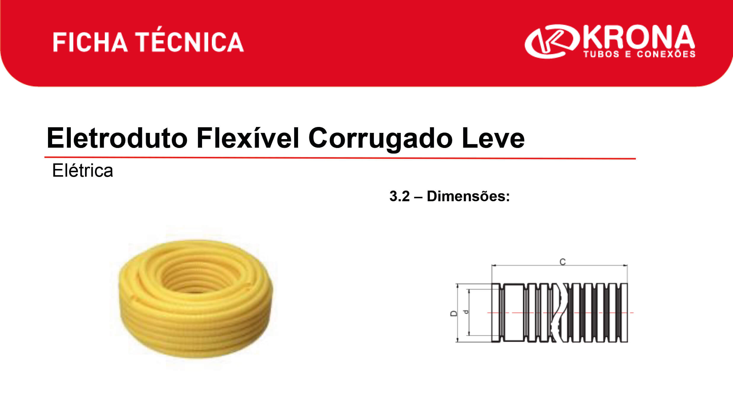 Ficha Técnica - Eletroduto Flexível Corrugado Leve - Krona
